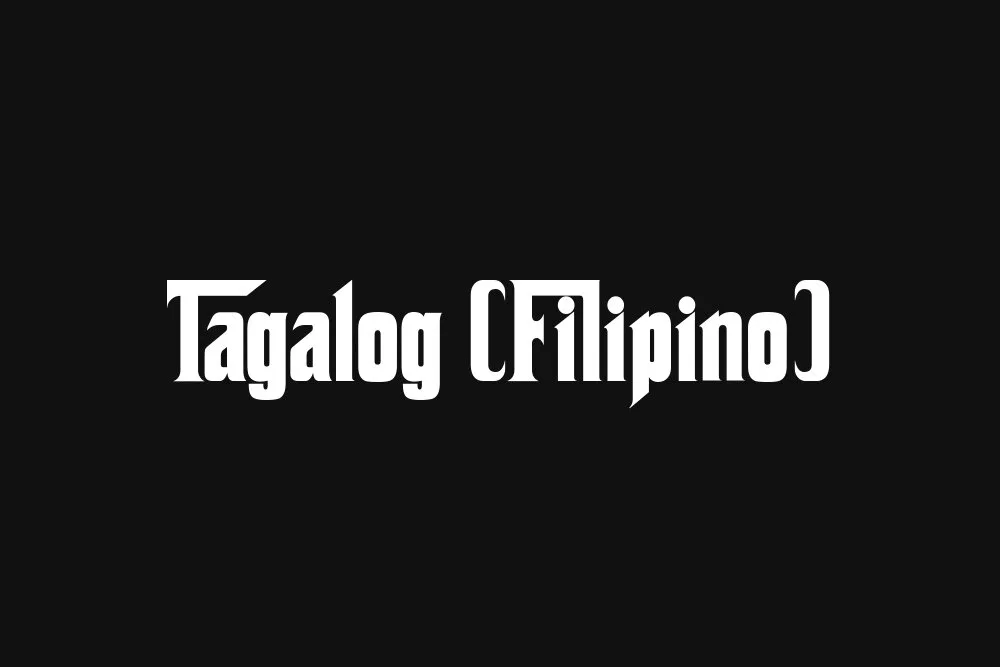 🇵🇭 Tagalog (Filipino) #23 Most Spoken Language (87M speakers)